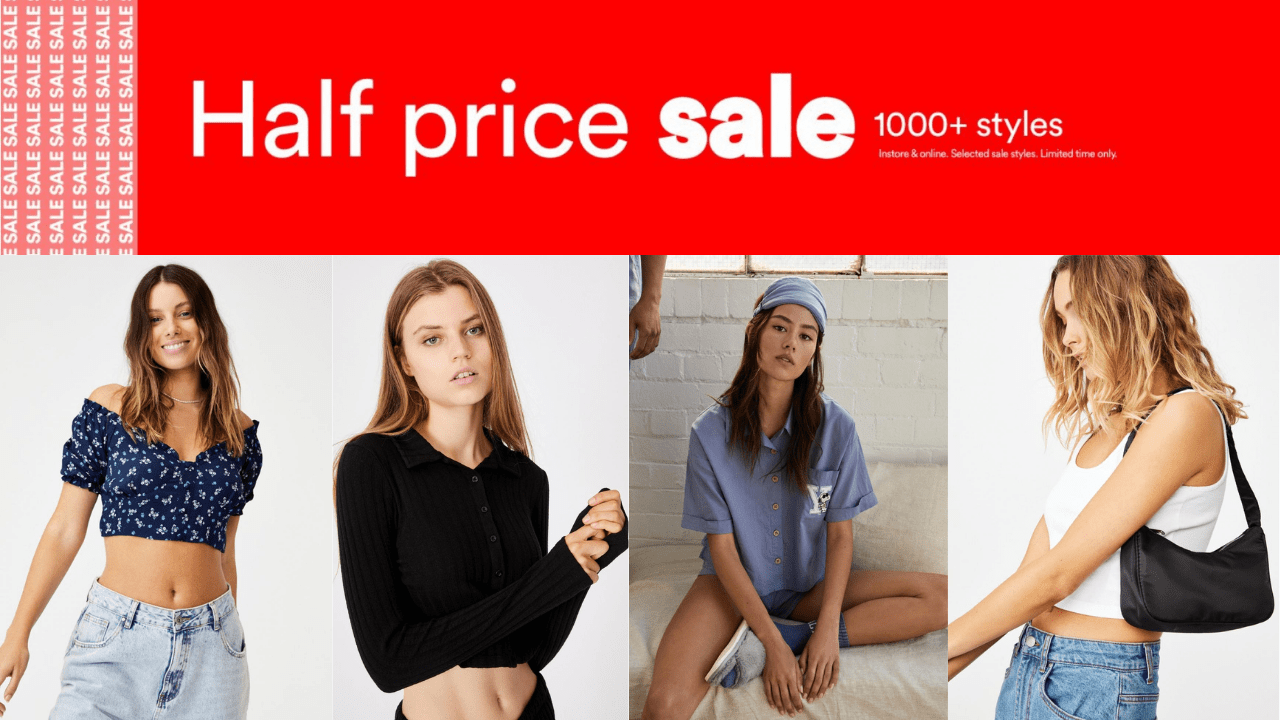 Cotton ON Half price sale up to 1000+ styles!! - Leh Leo Radio News