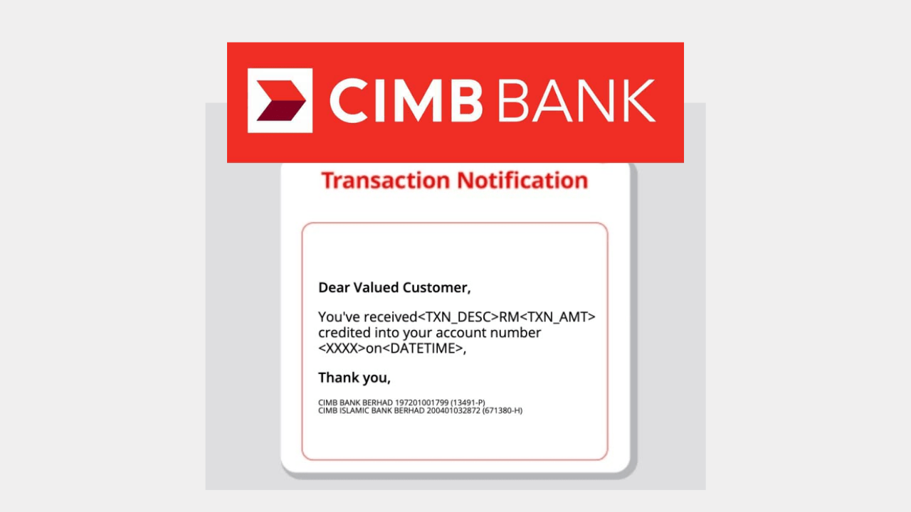 The user will receive an email notification from CIMB after the money ...